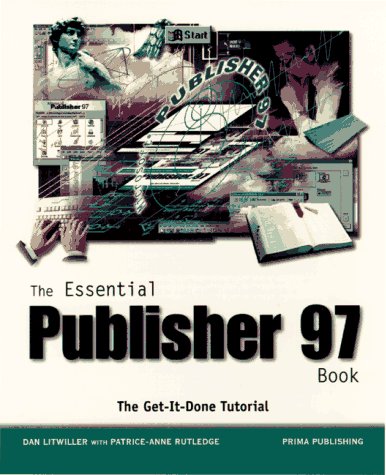 Amazon.com: The Essential Publisher 97 Book: The Get-It-Done Tutorial ...
