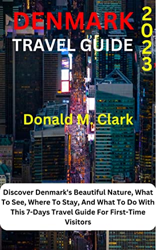 Amazon | DENMARK TRAVEL GUIDE 2023: Discover Denmark's Beautiful Nature ...