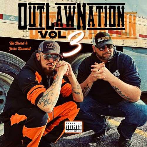 Play Outlaw Nation, Vol. 3 by Nu Breed & Jesse Howard on Amazon Music ...