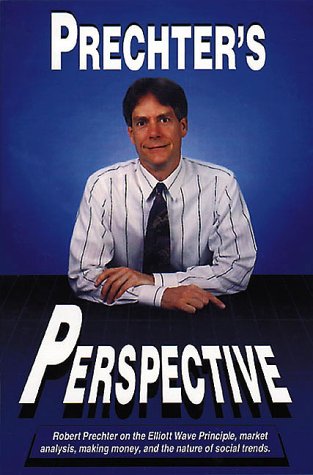 Prechter's Perspective: Robert R. Prechter Jr.: 9780932750402: Amazon ...