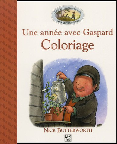 Une année avec Gaspard: Livre de coloriage : Butterworth, Nick: Amazon ...