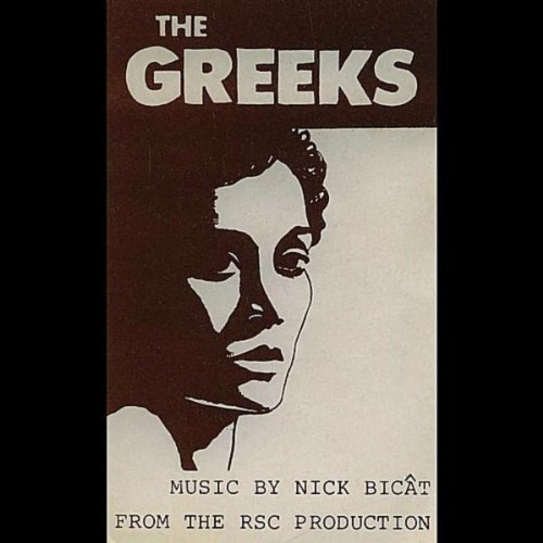 Amazon.com: The Greeks : Nick Bicât & The RSC Greeks Band: Digital Music