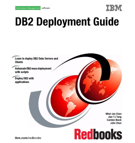 DB2 Deployment Guide: IBM Redbooks: 9780738431741: Amazon.com: Books