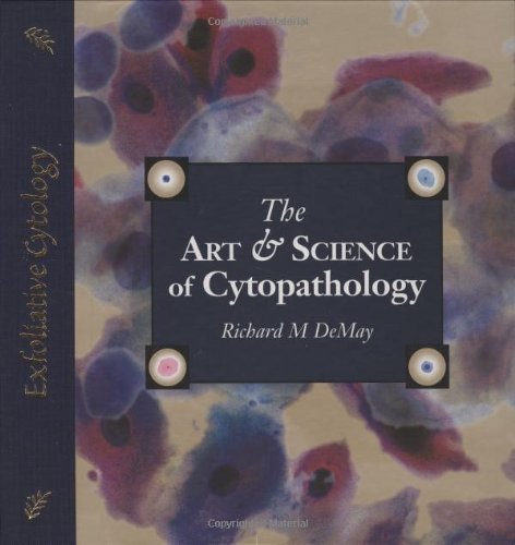By Richard M. DeMay - The Art and Science of Cytopathology: Exfoliative ...