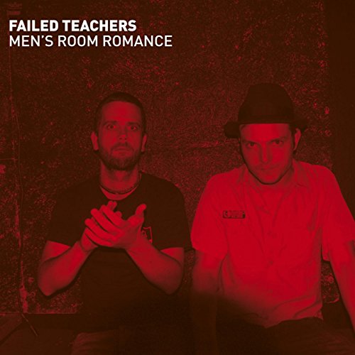 Play Men's Room Romance by Failed Teachers on Amazon Music Unlimited