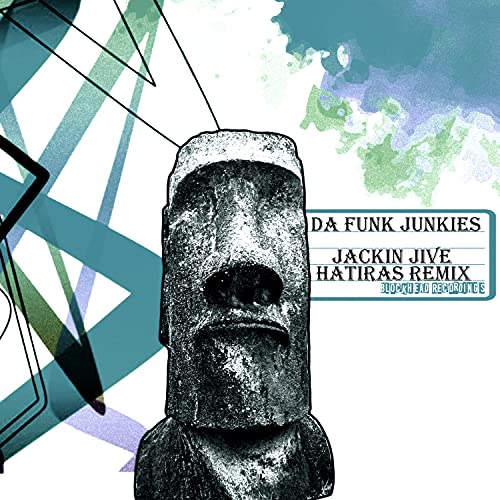 Jackin Jive de Da Funk Junkies en Amazon Music Unlimited