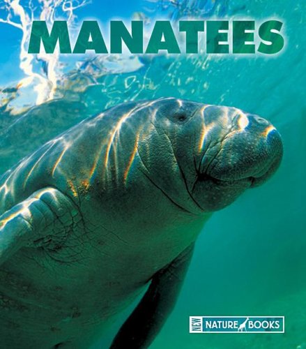 Manatees (New Naturebooks, 1264): McDonald, Mary Ann: 9781592966431 ...