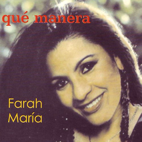 Qué Manera by Farah María on Amazon Music - Amazon.co.uk