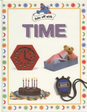 Take Off with Time (Take Off with): Hewitt, Sally: 9780237515362 ...
