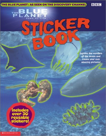 Blue Planet: Sticker Book: Bbc: 9780439334143: Amazon.com: Books
