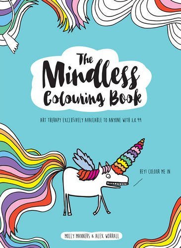 The Mindless Colouring Book: Art Therapy Exclusively Available to ...