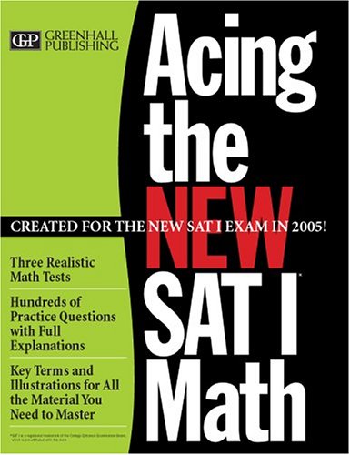 Acing The New Sat I Math: Greenhall Publishing: 9780975475300: Amazon ...