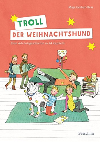 Amazon.com: Troll: Der Weihnachtshund: 9783855462841: Gerber-Hess, Maja ...