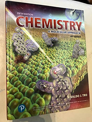 Chemistry A Molecular Approach 5th Edition AP Edition: Tro ...