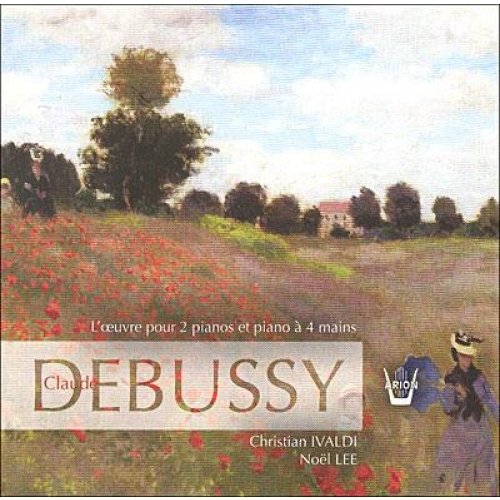 Claude Debussy, Christian Ivaldi, Noel Lee - Debussy: Integrale de l ...