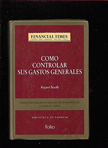 Amazon.it: Como controlar sus gastos generales - Rupert Booth - Libri