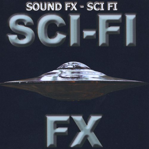 Play Sound Effects - Sci-fi Fx by Sound FX on Amazon Music