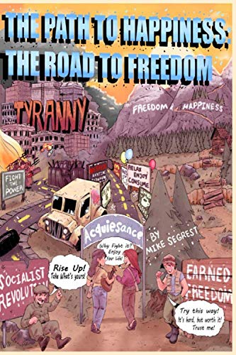 The Path to Happiness: The Road to Freedom: Segrest, Michael, Zakharov ...