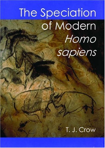 The Speciation of Modern Homo Sapiens (Proceedings of the British ...