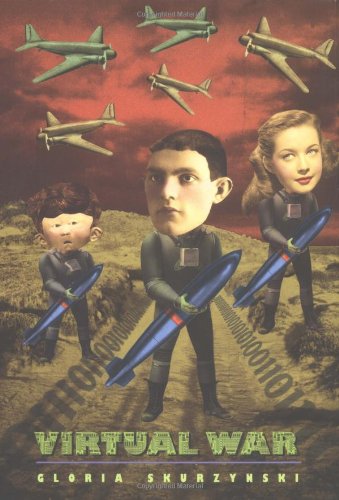 Virtual War: Skurzynski, Gloria: 9780689813740: Amazon.com: Books