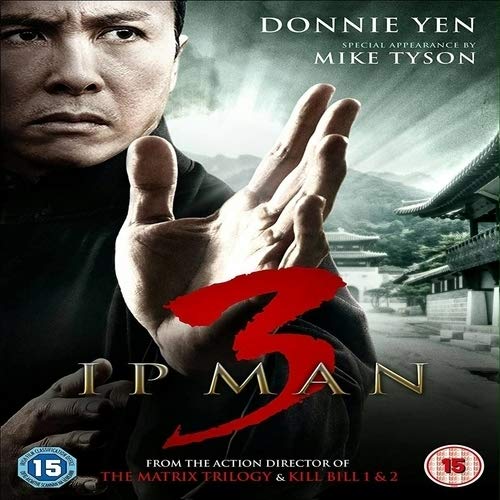 Amazon.com: Ip Man 3 : Wilson Yip, Tai-lee Chan, Lai-Yin Leung, Donnie ...