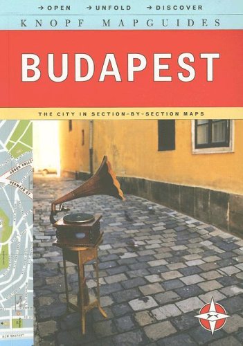 Knopf MapGuide: Budapest: Knopf Guides: 9780375710926: Amazon.com: Books