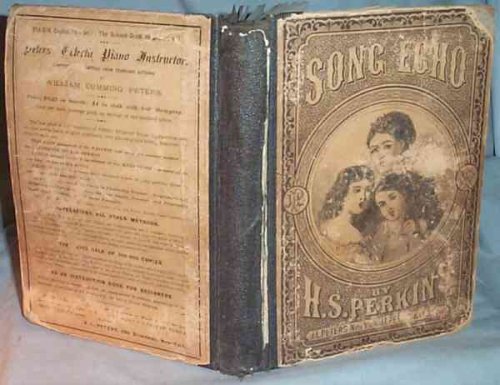The Song Echo: a Collection of Copyright Songs, Duets, Trios and Sacred ...