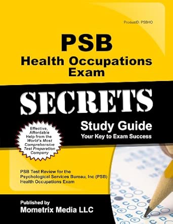 PSB Health Occupations Exam Secrets Study Guide: PSB Test Review for ...