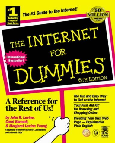The Internet For Dummies: Levine, John R., Young, Margaret Levine ...