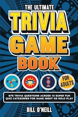 The Best Bar Trivia Book Ever: All You Need for Pub Quiz Domination: O ...