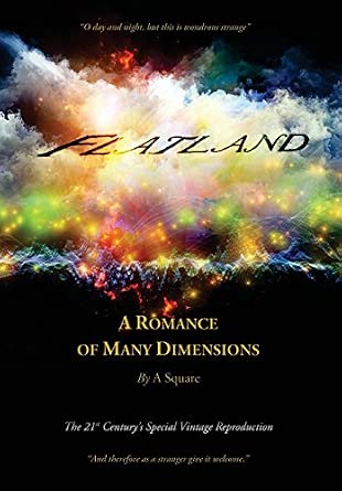 Flatland - A Romance of Many Dimensions (the Distinguished Chiron ...