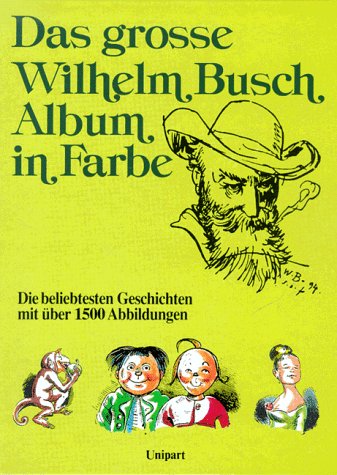 Amazon.com: Das große Wilhelm Busch - Album in Farbe. Die beliebtesten ...