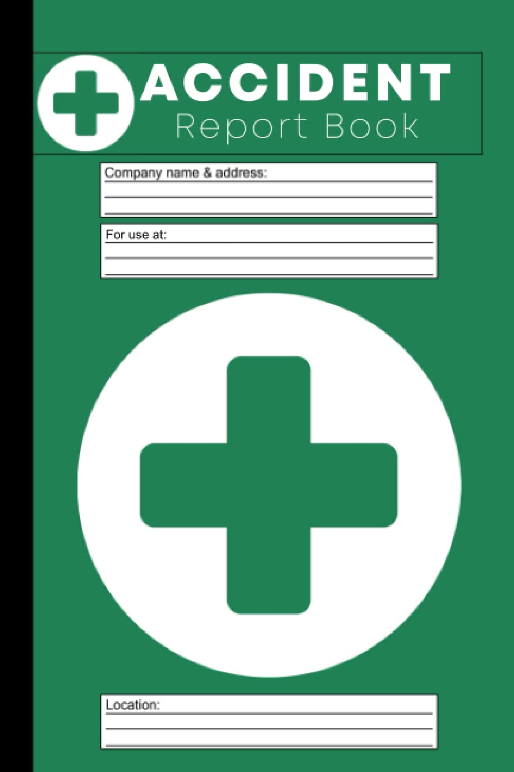 Buy Accident Report Book: Record Work Injuries and Incidents | HSE ...