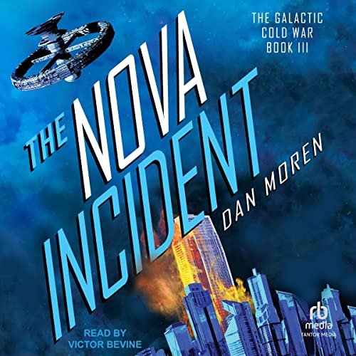 Amazon.com: The Nova Incident: Galactic Cold War, Book 3 (Audible Audio ...
