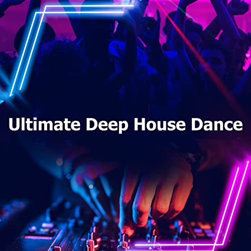 Écouter Ultimate Deep House Dance par 10 Dance sur Amazon Music ...