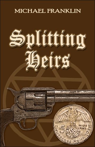 Splitting Heirs: Amazon.co.uk: Franklin, Michael: 9781413780444: Books