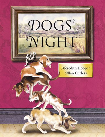Amazon.com: Dogs' Night: 9780761318248: Hooper, Meredith, Curless ...