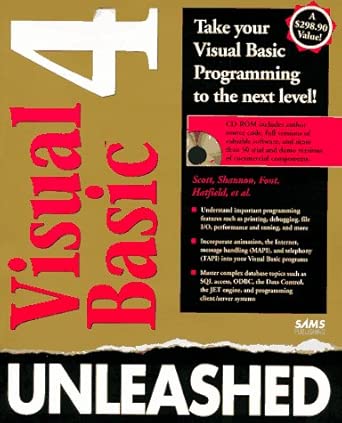Visual Basic 4 Unleashed: Shannon, Brad, Font, Frank, Hatfield, Bill, Scott, Conrad ...