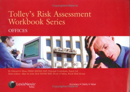 Tolley's Risk Assessment Workbook Series: Offices : Hines, Edward, Holt ...