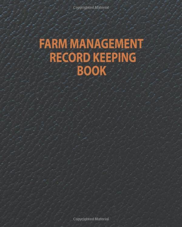 Farm Management Record Keeping Book: Farm Record Keeping Book To Keep ...