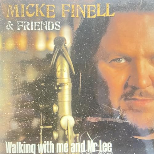 Amazon.com: Walking with Me and Mr. Lee : Micke Finell & Friends ...