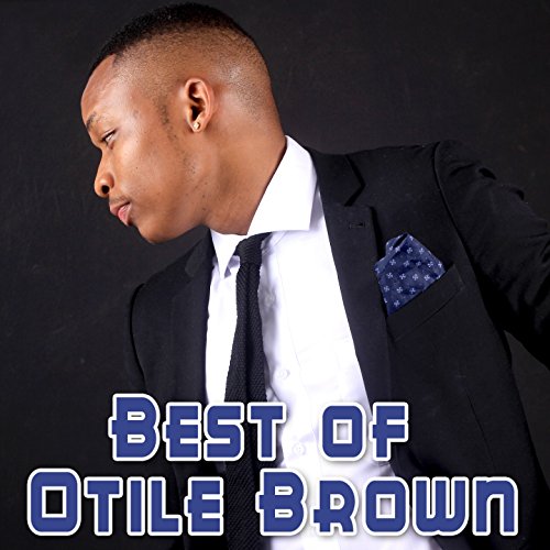 Spiele Best of Otile Brown von Otile Brown auf Amazon Music ab