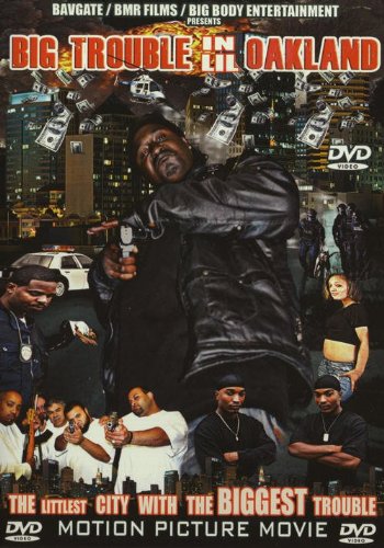 Amazon.com: Bavgate - Big Trouble In Lil Oakland : Bavgate, Unknown ...