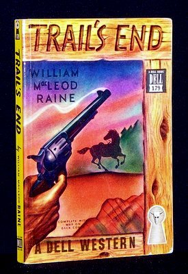 Trail's End: William MacLeod Raine: Amazon.com: Books