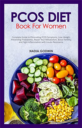 PCOS DIET BOOK FOR WOMEN: Complete Guide to Eliminating PCOS Symptoms ...