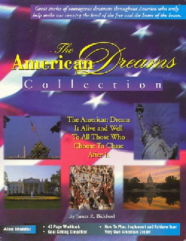 The American Dreams Collection: Bickford, James R.: 9780966155808 ...