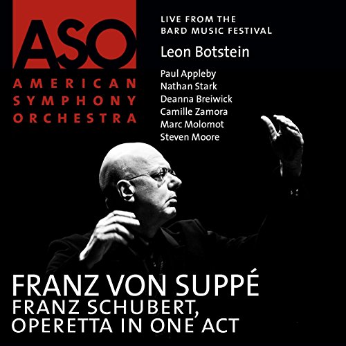 Play Suppé: Franz Schubert by American Symphony Orchestra & Leon ...