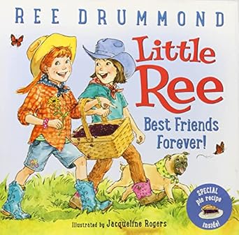 Little Ree #2: Best Friends Forever! : Drummond, Ree: Amazon.co.za: Books
