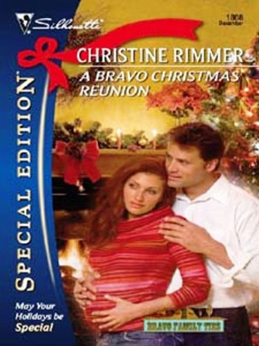 A Bravo Christmas Reunion (Bravo Family Series Book 20) eBook : Rimmer ...