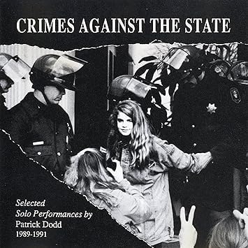 Patrick Dodd - Crimes Against the State - Amazon.com Music